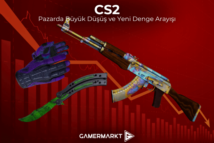 Valve’ın Yeni CS2 Sistemi Piyasayı Sarstı