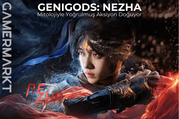Yeni Genigods Nezha Çin Mitolojisi Aksiyon RPG İncelemesi