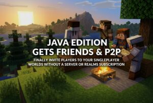 Minecraft Java Friends List And P2P Multiplayer Explained