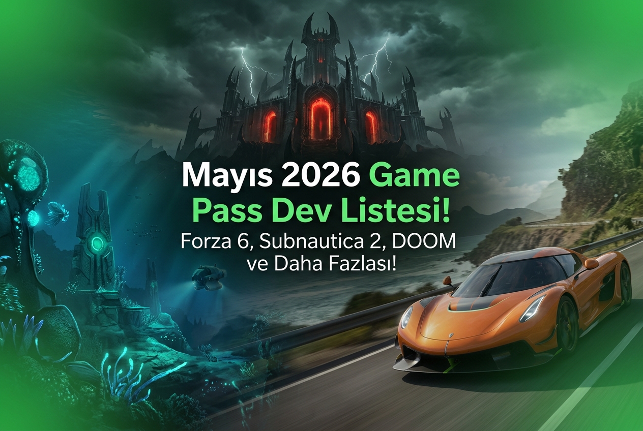 Xbox Game Pass Mayıs 2026 1. Dalga: 14 Oyun Listesi