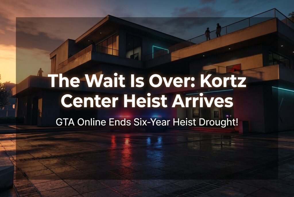 GTA Online Kortz Center Heist: New Heist Coming July 2026